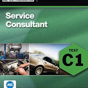 ASE Test Preparation - C1 Service Consultant