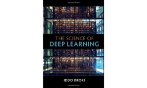 the science of deep learning