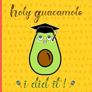 holy guacamole: graduation guest book mexican, fiesta, a keepsake memory book to treasure forever, (fill in advice & wishes cards style.) avocado