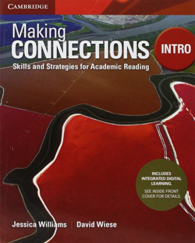 Making Connections Intro Student's Book with Integrated Digital Learning: Skills and Strategies for Academic Reading