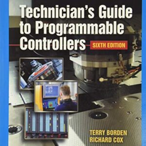 Technician's Guide to Programmable Controllers