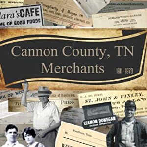 Cannon County, TN Merchants 1811-1970