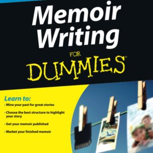 Memoir Writing For Dummies