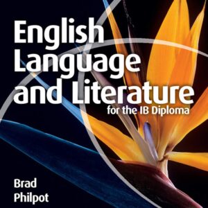 English Language and Literature for the IB Diploma