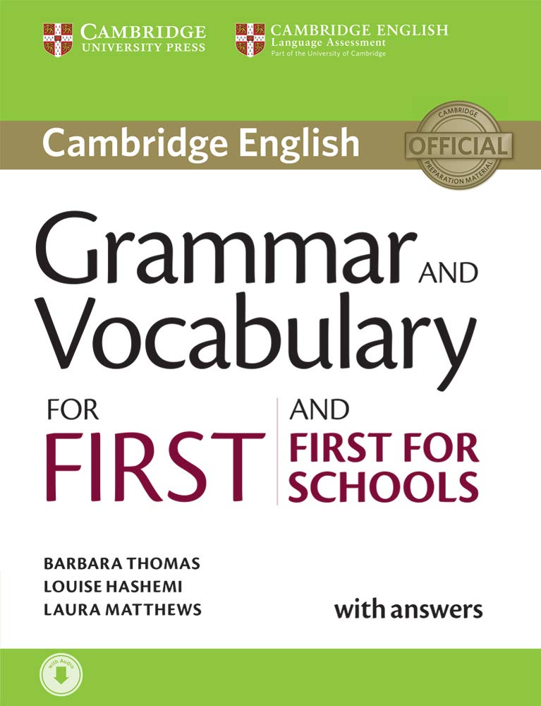 Grammar and Vocabulary for First and First for Schools Book with Answers and Audio (Cambridge Grammar for Exams)