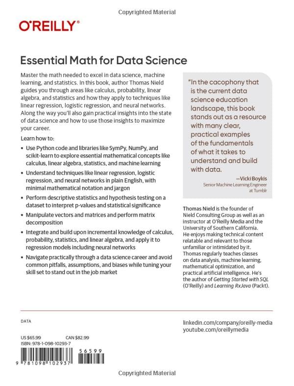 Essential Math for Data Science: Take Control of Your Data with Fundamental Linear Algebra, Probability, and Statistics