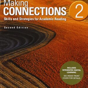 Making Connections Level 2 Student's Book with Integrated Digital Learning: Skills and Strategies for Academic Reading