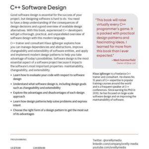 C++ Software Design: Design Principles and Patterns for High-Quality Software