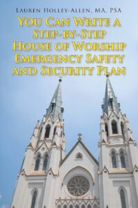 you can write a step-by-step house of worship emergency safety and security plan