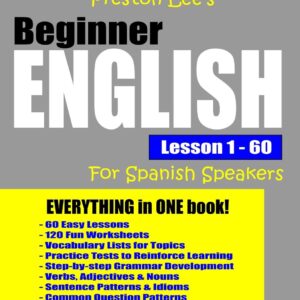 Preston Lee's Beginner English Lesson 1 - 60 For Spanish Speakers (Preston Lee's English For Spanish Speakers)