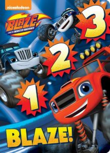 1 2 3 blaze! (blaze and the monster machines)