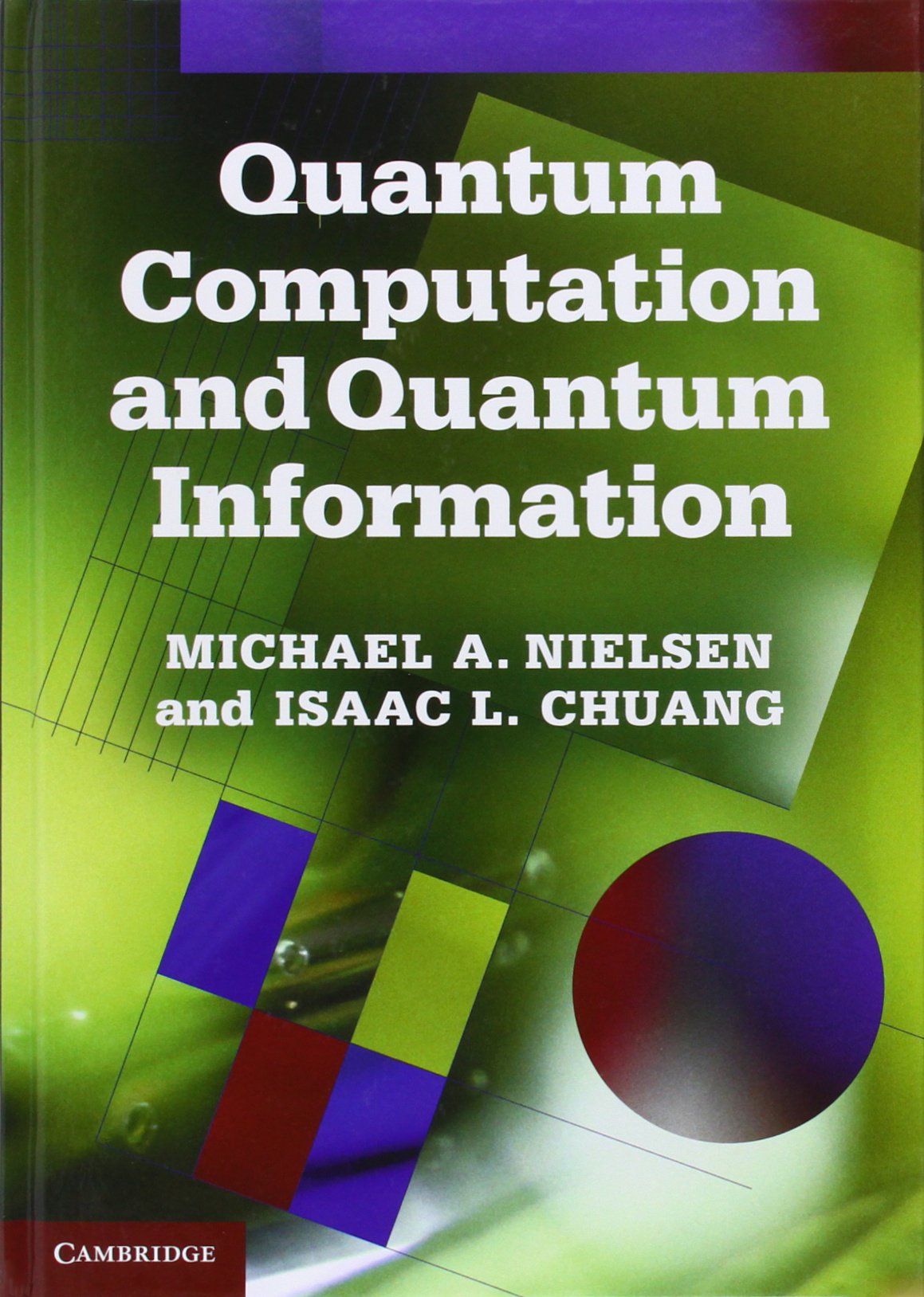 Quantum Computation and Quantum Information: 10th Anniversary Edition