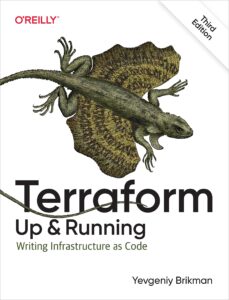 terraform: up and running: writing infrastructure as code