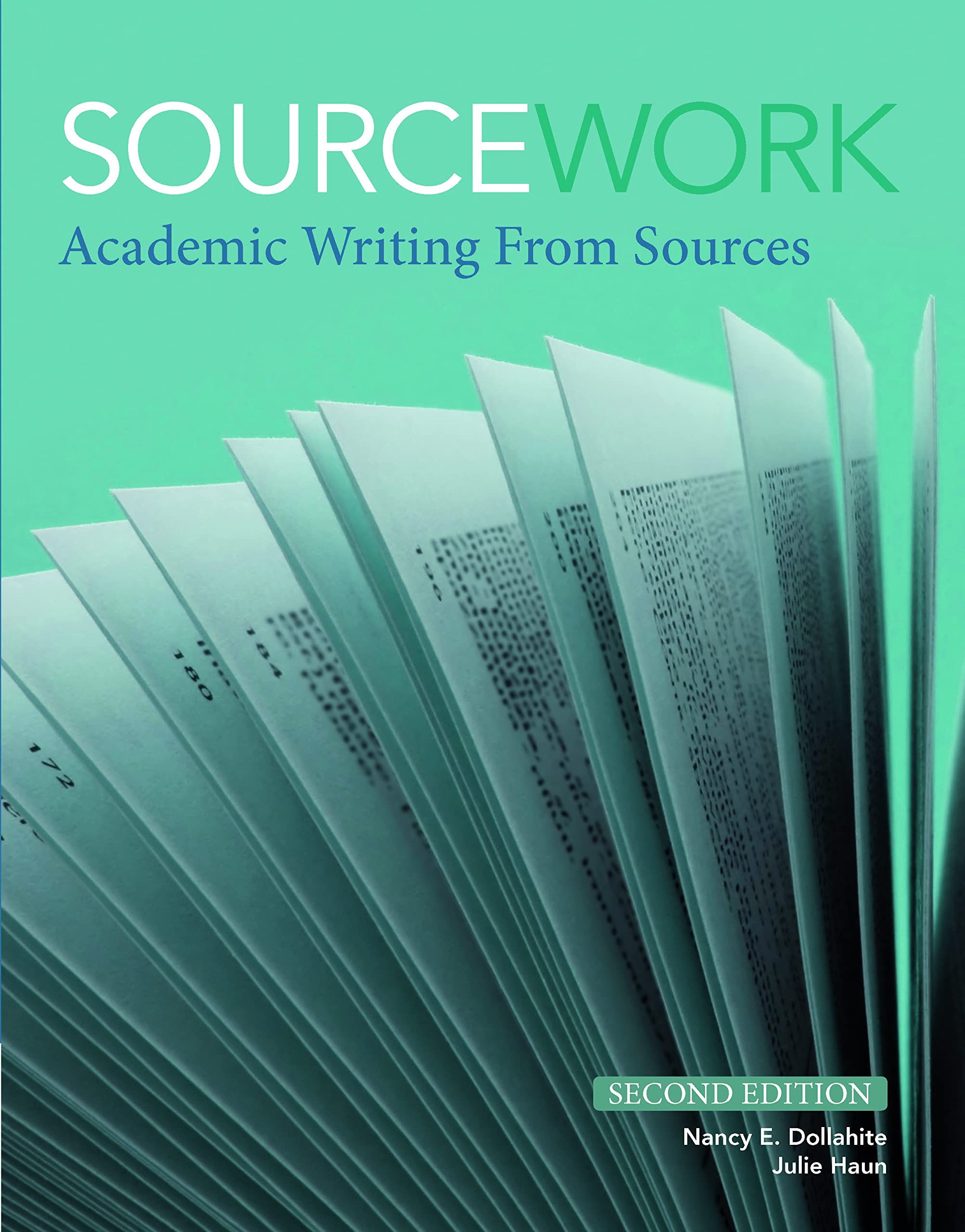 Sourcework: Academic Writing from Sources, 2nd Edition