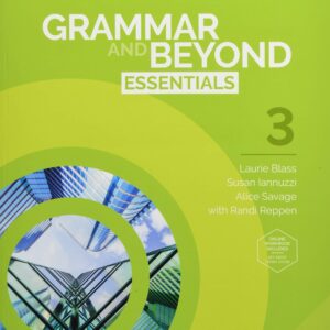 Grammar and Beyond Essentials Level 3 Student's Book with Online Workbook