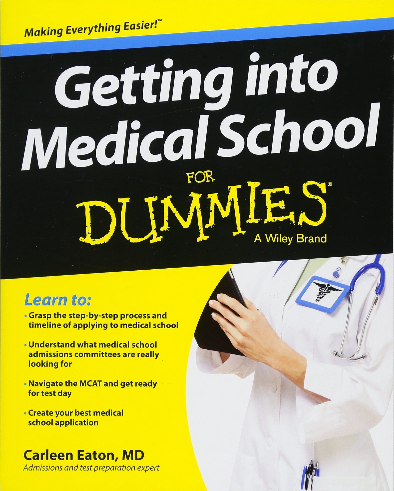 Getting into Medical School For Dummies