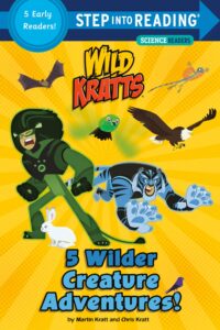 5 wilder creature adventures (wild kratts) (step into reading)