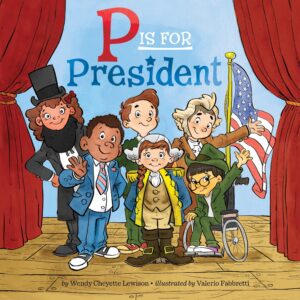 p is for president