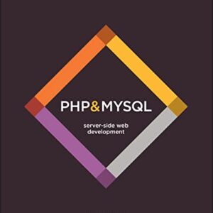 PHP & MySQL: Server-side Web Development