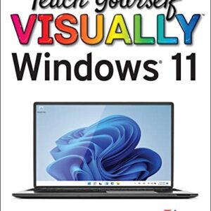 Teach Yourself VISUALLY Windows 11 (Teach Yourself VISUALLY (Tech))