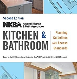 NKBA Kitchen and Bathroom Planning Guidelines with Access Standards