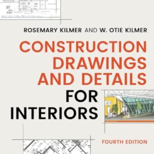 Construction Drawings and Details for Interiors