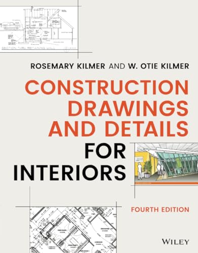 Construction Drawings and Details for Interiors