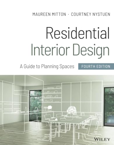 Residential Interior Design: A Guide to Planning Spaces