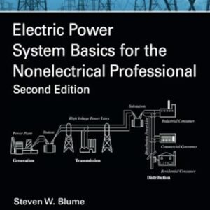 Electric Power System Basics for the Nonelectrical Professional (IEEE Press Series on Power and Energy Systems)