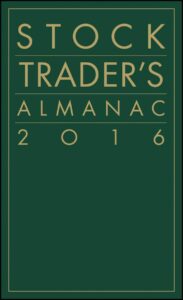 stock trader's almanac 2016 (almanac investor series)