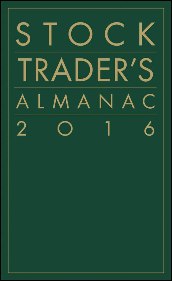 Stock Trader's Almanac 2016 (Almanac Investor Series)