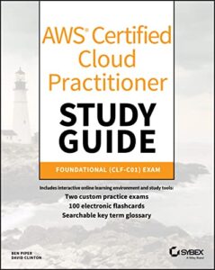 aws certified cloud practitioner study guide: clf-c01 exam