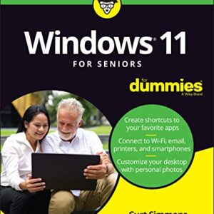 Windows 11 For Seniors For Dummies (For Dummies (Computer/Tech))