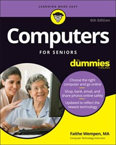 computers for seniors for dummies (for dummies (computer/tech))