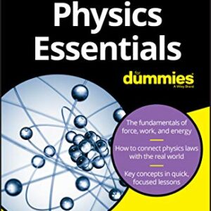 Physics Essentials For Dummies