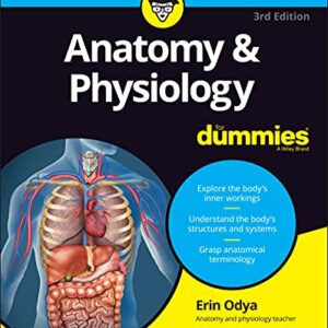 Anatomy & Physiology For Dummies (For Dummies (Math & Science)) (For Dummies (Lifestyle))