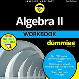 Algebra II Workbook For Dummies