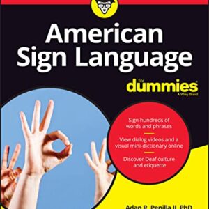 American Sign Language For Dummies with Online Videos (For Dummies (Lifestyle))