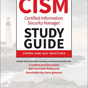 CISM Certified Information Security Manager Study Guide (Sybex Study Guide)