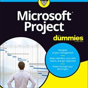 Microsoft Project For Dummies (For Dummies (Computer/Tech))