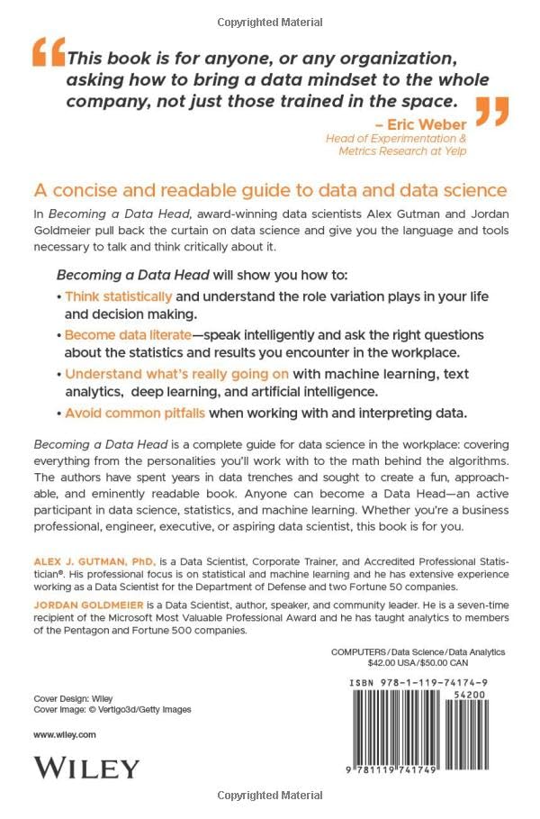 Becoming a Data Head: How to Think, Speak, and Understand Data Science, Statistics, and Machine Learning