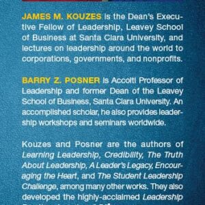 The Leadership Challenge: How to Make Extraordinary Things Happen in Organizations (J-B Leadership Challenge: Kouzes/Posner)