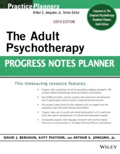 the adult psychotherapy progress notes planner (practiceplanners)