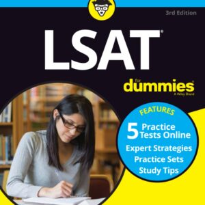 LSAT For Dummies: Book + 5 Practice Tests Online