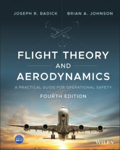 flight theory and aerodynamics: a practical guide for operational safety