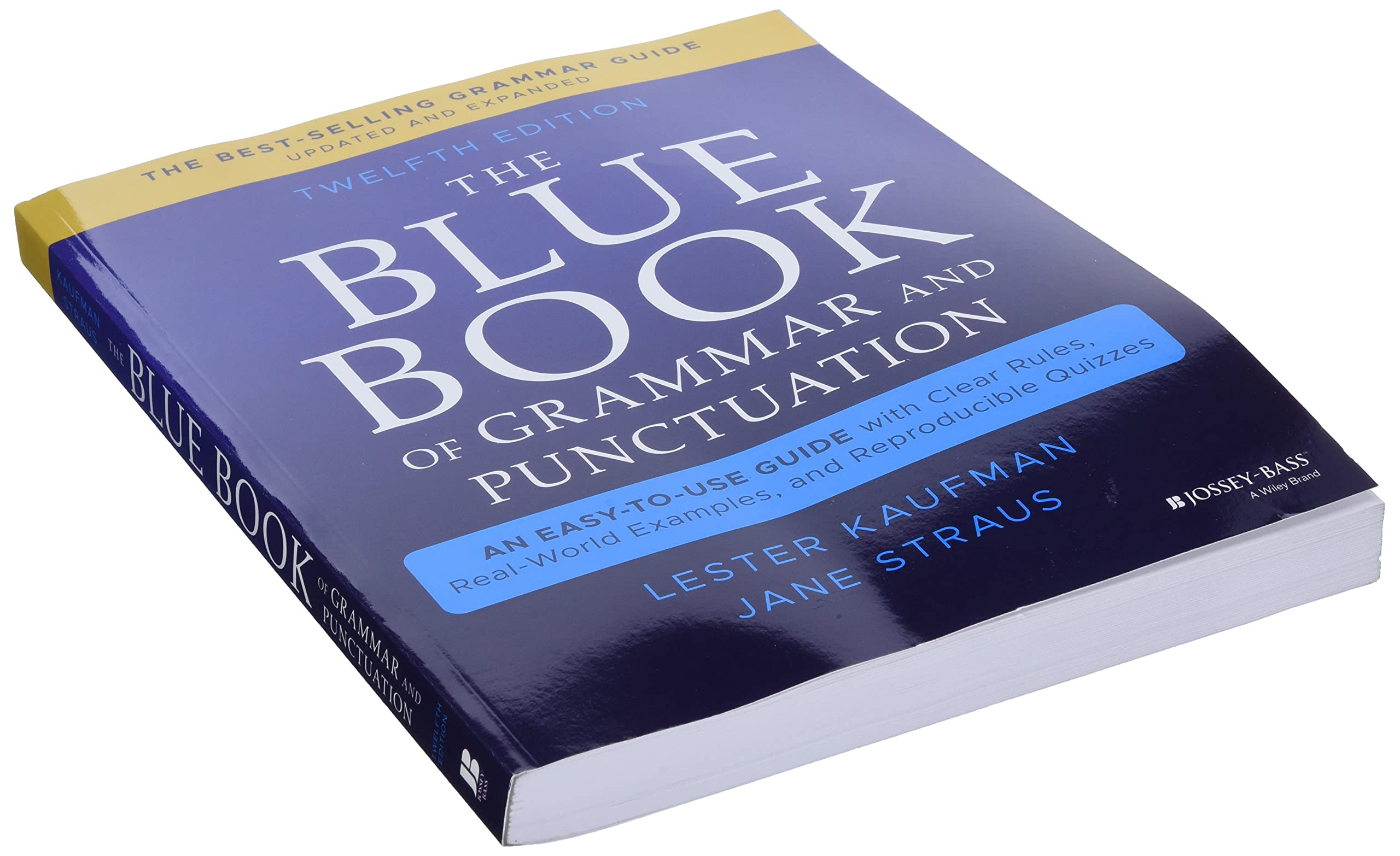 The Blue Book of Grammar and Punctuation: An Easy-to-Use Guide with Clear Rules, Real-World Examples, and Reproducible Quizzes