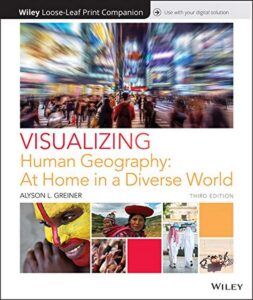 visualizing human geography: at home in a diverse world (visualizing series)