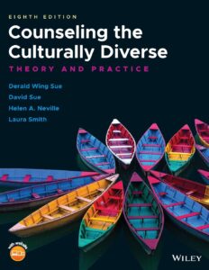 counseling the culturally diverse: theory and practice