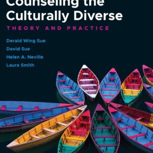 Counseling the Culturally Diverse: Theory and Practice