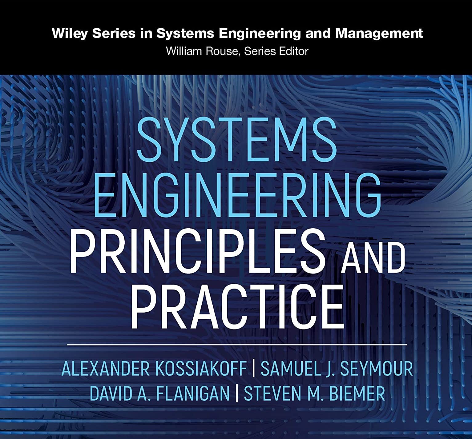 Systems Engineering Principles and Practice (Wiley Series in Systems Engineering and Management)